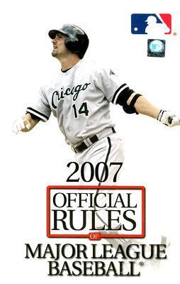2007 Official Rules of Major League Baseball by Triumph Books | Goodreads