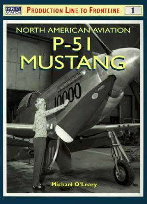 North American Aviation P-51 Mustang by Michael O'Leary | Goodreads