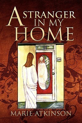 A Stranger in My Home by Marie Atkinson | Goodreads