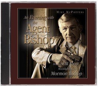 An Evening with the Agent Bishop [Audio CD] Mike McPheters [Audio CD ...