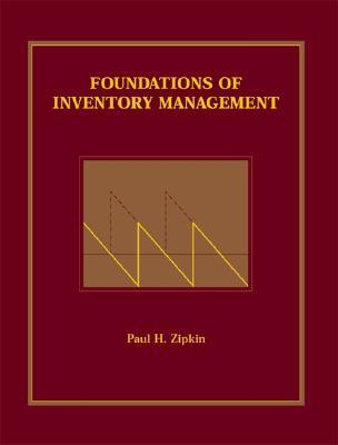 Foundations of Inventory Management by Paul H. Zipkin | Goodreads