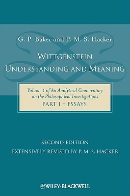 An Analytical Commentary on the Philosophical Investigations, Volume 1 ...