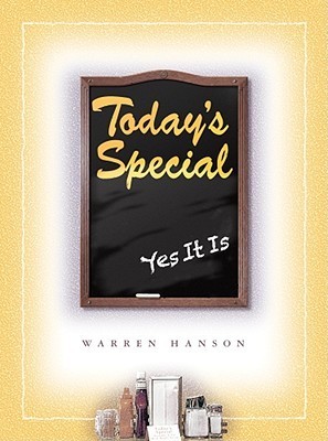 Today's Special: Yes It Is by Warren Hanson | Goodreads