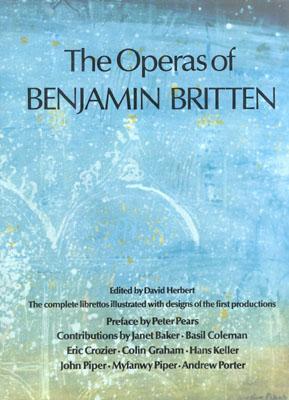 The Operas of Benjamin Britten by David Herbert | Goodreads