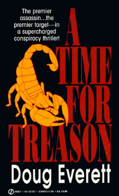 A Time for Treason by Doug Everett | Goodreads