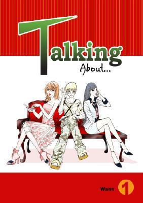 Talking About... Volume 1 by Wann | Goodreads