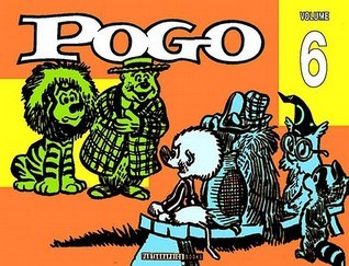 Pogo, Vol. 6 by Walt Kelly | Goodreads