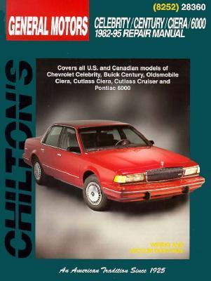 General Motors: Celebrity/Century/Ciera/6000 1982-95 by Chilton | Goodreads