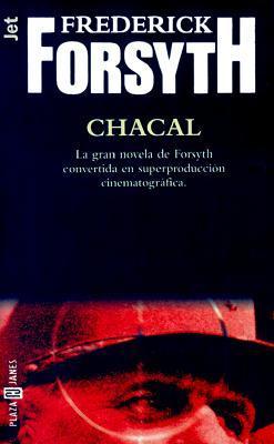 Chacal by Frederick Forsyth | Goodreads