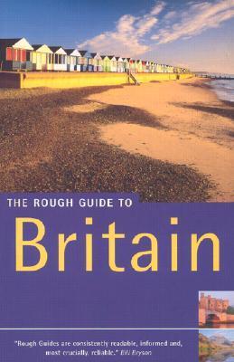 The Rough Guide to Britain by Rough Guides | Goodreads