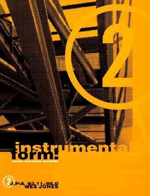 Instrumental Form: (Boss Architecture) Words, Buildings, Machines by ...