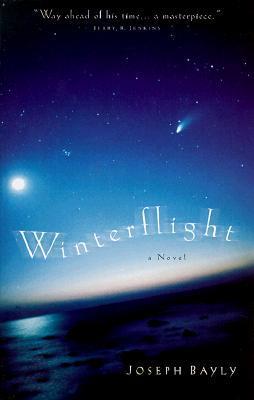 Winterflight by Joseph Bayly | Goodreads