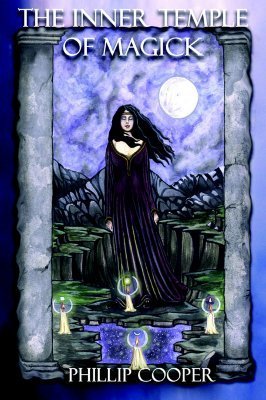Inner Temple of Magick by Phillip Cooper | Goodreads