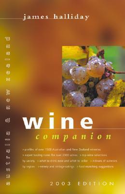 James Halliday Wine Companion 2003 by James Halliday | Goodreads