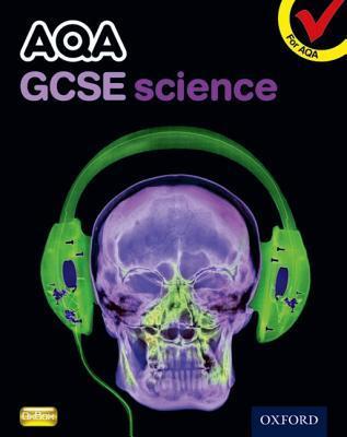 GCSE Science for AQA Student Book by Gurinder Chadha | Goodreads