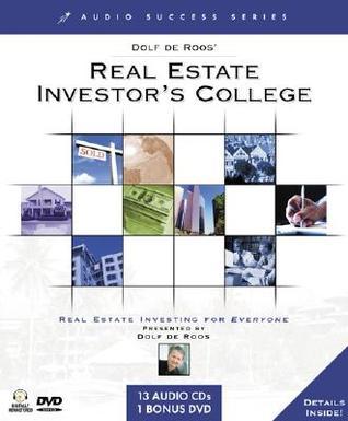 Dolf de Roos' Real Estate Investor's College - Real Estate Inversting ...