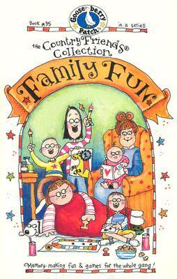 Family Fun (The Country Friends Collection) by gooseberry-patch | Goodreads