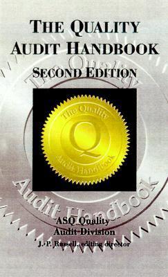 The Quality Audit Handbook: Principles, Implementation and Use by J.P ...