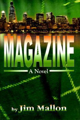Magazine by Jim Mallon | Goodreads