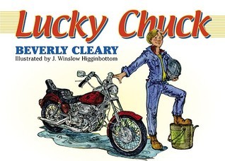 Lucky Chuck by Beverly Cleary | Goodreads