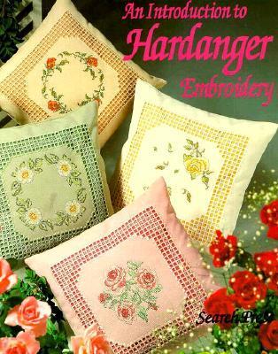 An Introduction to Hardanger Embroidery by Search Press | Goodreads