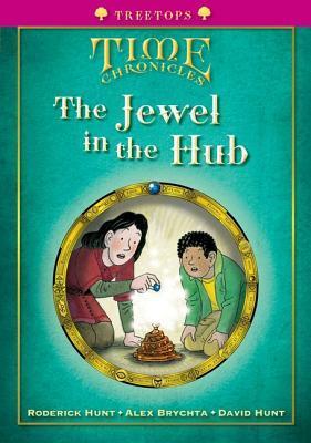 The Jewel in the Hub (Time Chronicles, #3) by Roderick Hunt | Goodreads