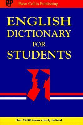 English Dictionary for Students by Peter Collin Publishing | Goodreads