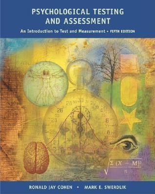 Psychological Testing and Assessment: An Introduction To Tests and ...