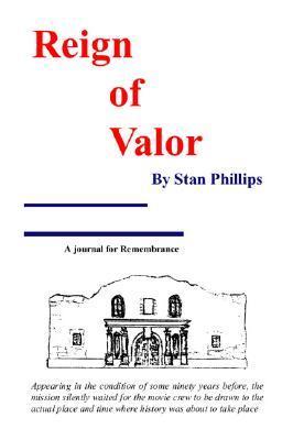 Reign of Valor by Stan Phillips | Goodreads