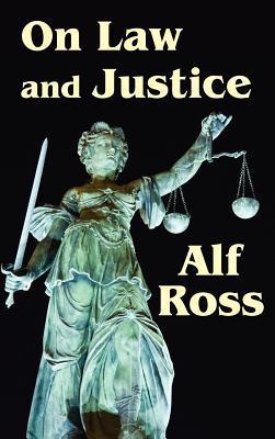 On Law and Justice by Alf Ross | Goodreads