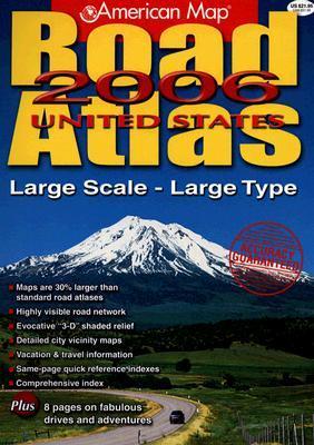 American Map 2006 United States Road Atlas: Large Scale-Large Type by ...