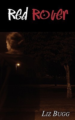 Red Rover (Calli Barnow Mystery, #1) by Liz Bugg | Goodreads