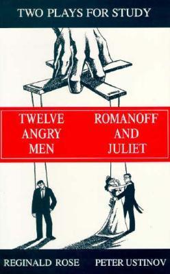 Two Plays for Study : Twelve Angry Men / Romanoff and Juliet by ...