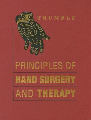 Principles of Hand Surgery and Therapy: Expert Consult - Online and ...