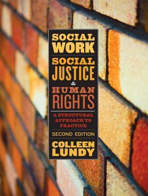 Social Work, Social Justice, and Human Rights: A Structural Approach to ...
