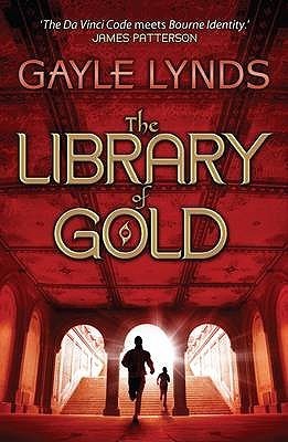 The Library of Gold by Gayle Lynds | Goodreads