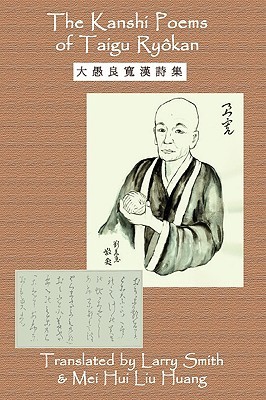 The Kanshi Poems of Taigu Ryokan (Laughing Buddha Series, 2) by Taigu ...