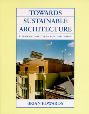 Towards Sustainable Architecture: European Directives and Building ...