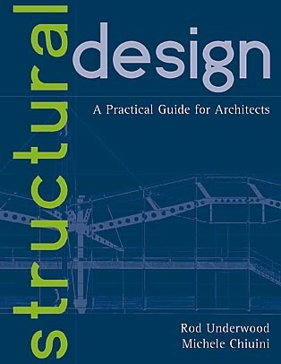 Structural Design: A Practical Guide for Architects by James R ...