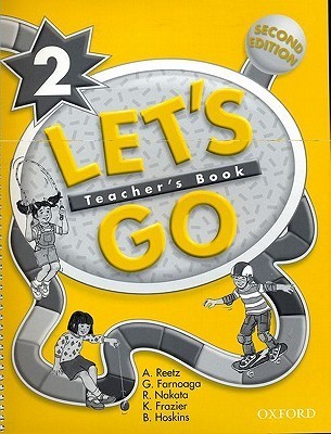 Let's Go 2 (Let's Go Second Edition) by Anita Reetz | Goodreads