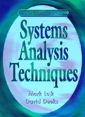 Introduction to Systems Analysis Techniques by Mark Lejk | Goodreads