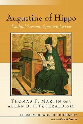 Augustine of Hippo by Thomas F. Martin | Goodreads