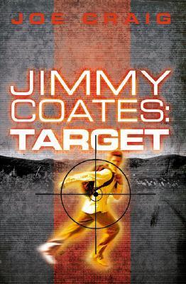 Target (Jimmy Coates, #2) by Joe Craig | Goodreads