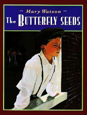 Butterfly Seeds, The by Mary Watson | Goodreads