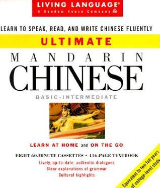 Ultimate Chinese (Mandarin): Basic-Intermediate: Cassette/Book Package ...