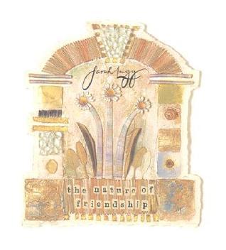 The Nature Of Friendship by Sarah Lugg | Goodreads