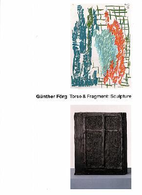 Gunther Forg: Toso & Fragment. Sculpture by Günther Förg | Goodreads