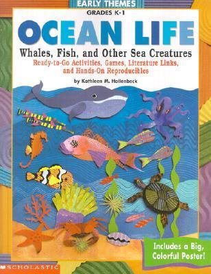 Ocean Life: Whales, Fish, and Other Sea Creatures by Kathleen M ...