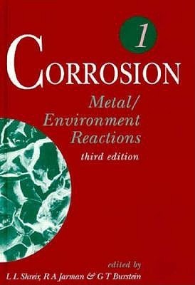 Corrosion 2 Volume Set, Third Edition by L.L. Shreir | Goodreads