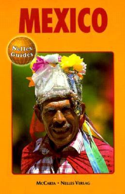 Mexico (Nelles Guides) by Edited By Volker W. Radke | Goodreads